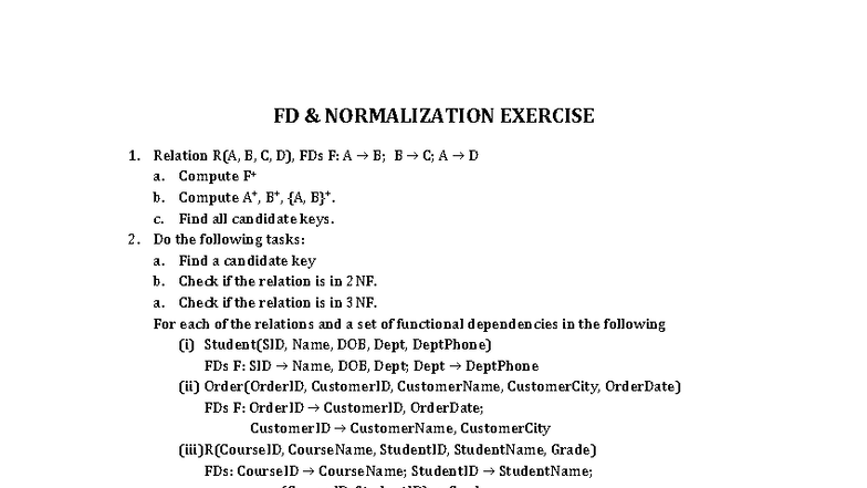 FD Normalization Exercise 1 - HW on Candidate Keys & 2NF/3NF - Studocu