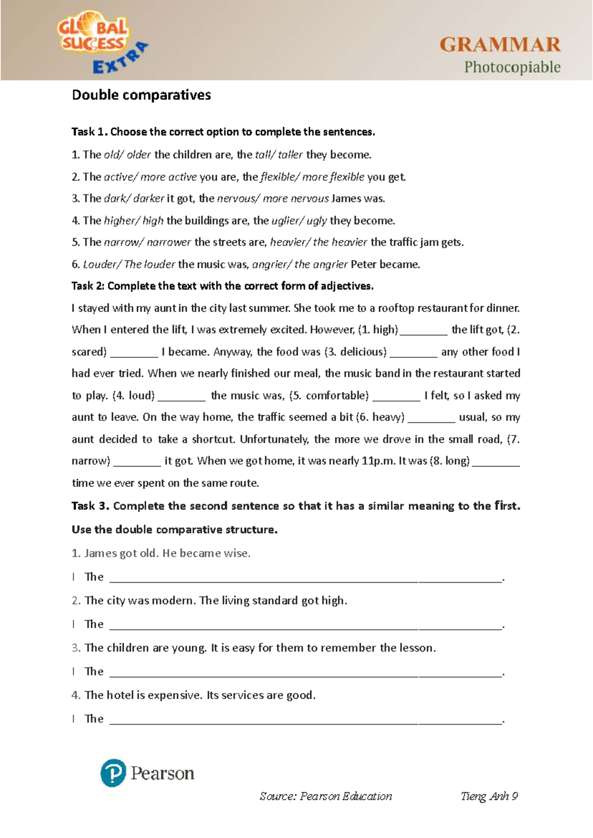 GS9 Unit 2 Extra - Double Comparatives Exercises - Studocu