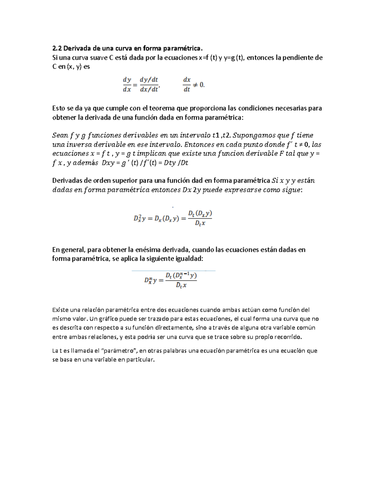Tema 2 - Tema 2 unidad 2 expo - 2 Derivada de una curva en forma paramétrica. Si una curva suave ...