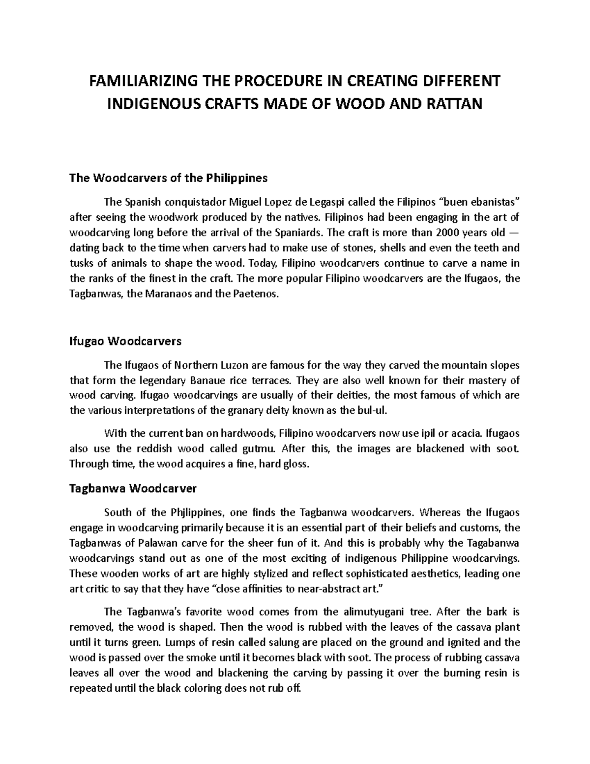 Familiarizing THE Procedure IN Creating Different Indigenous Crafts MADE OF WOOD AND Rattan ...
