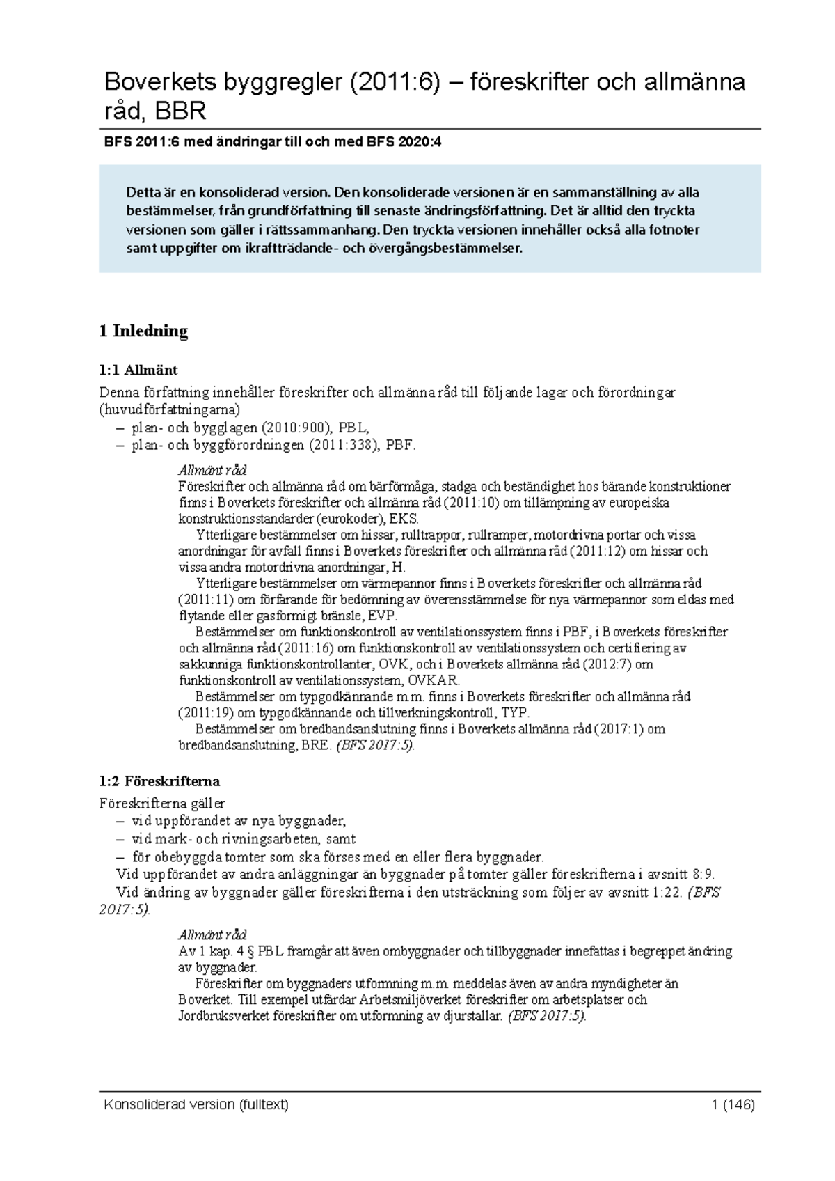 Konsoliderade Boverkets Byggregler (BBR) - BFS 2011:6 och Ändringar ...