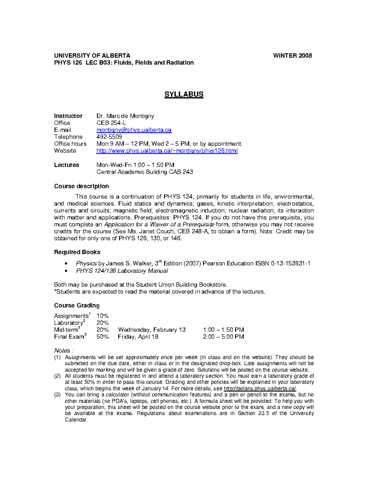 PHYS 126 - Lecture Syllabus for Winter 2008: Fluids & Fields - Studocu