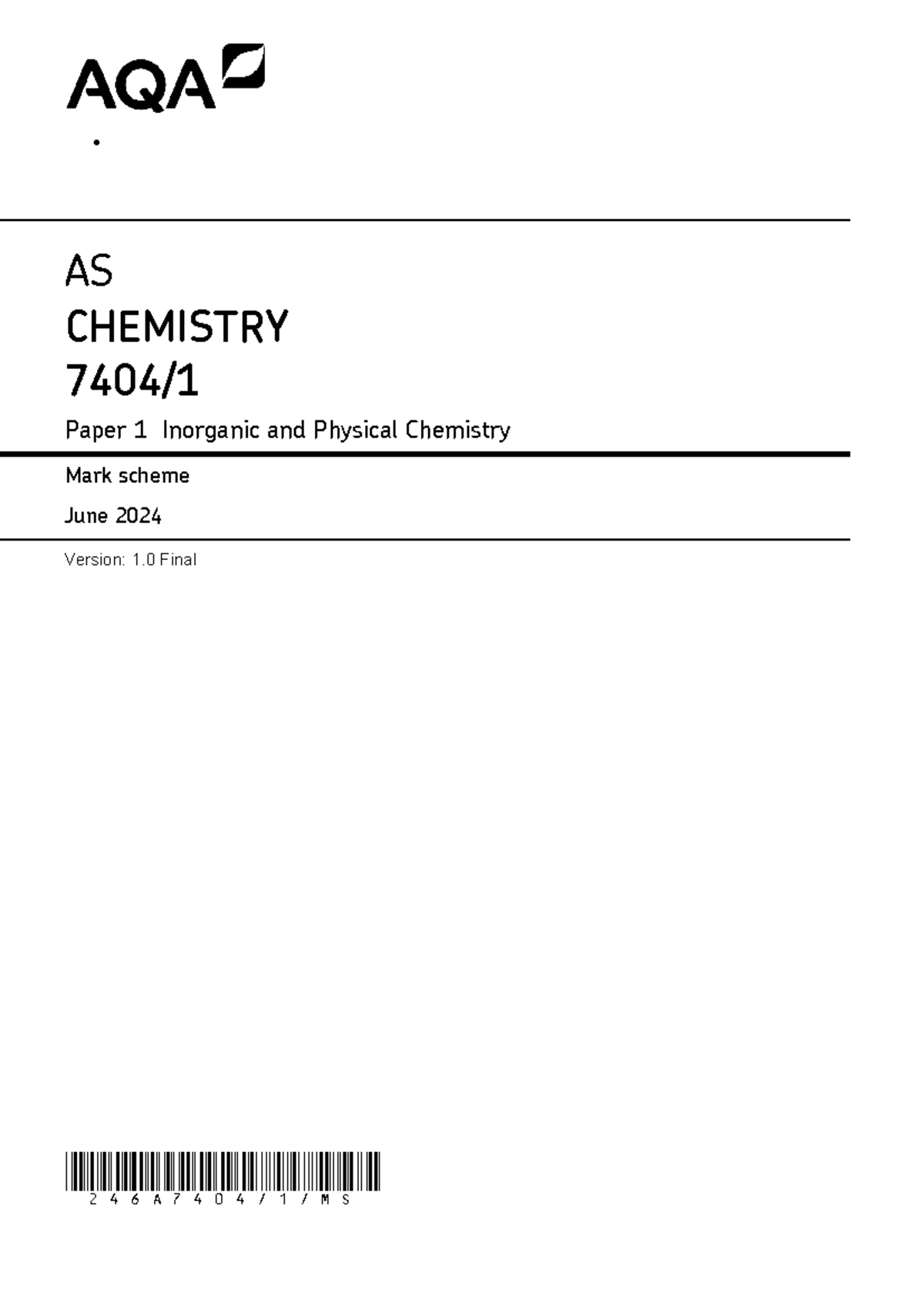 AS Level Chemistry 7404/1 Mark Scheme Paper 1 - June 2024 - Studocu
