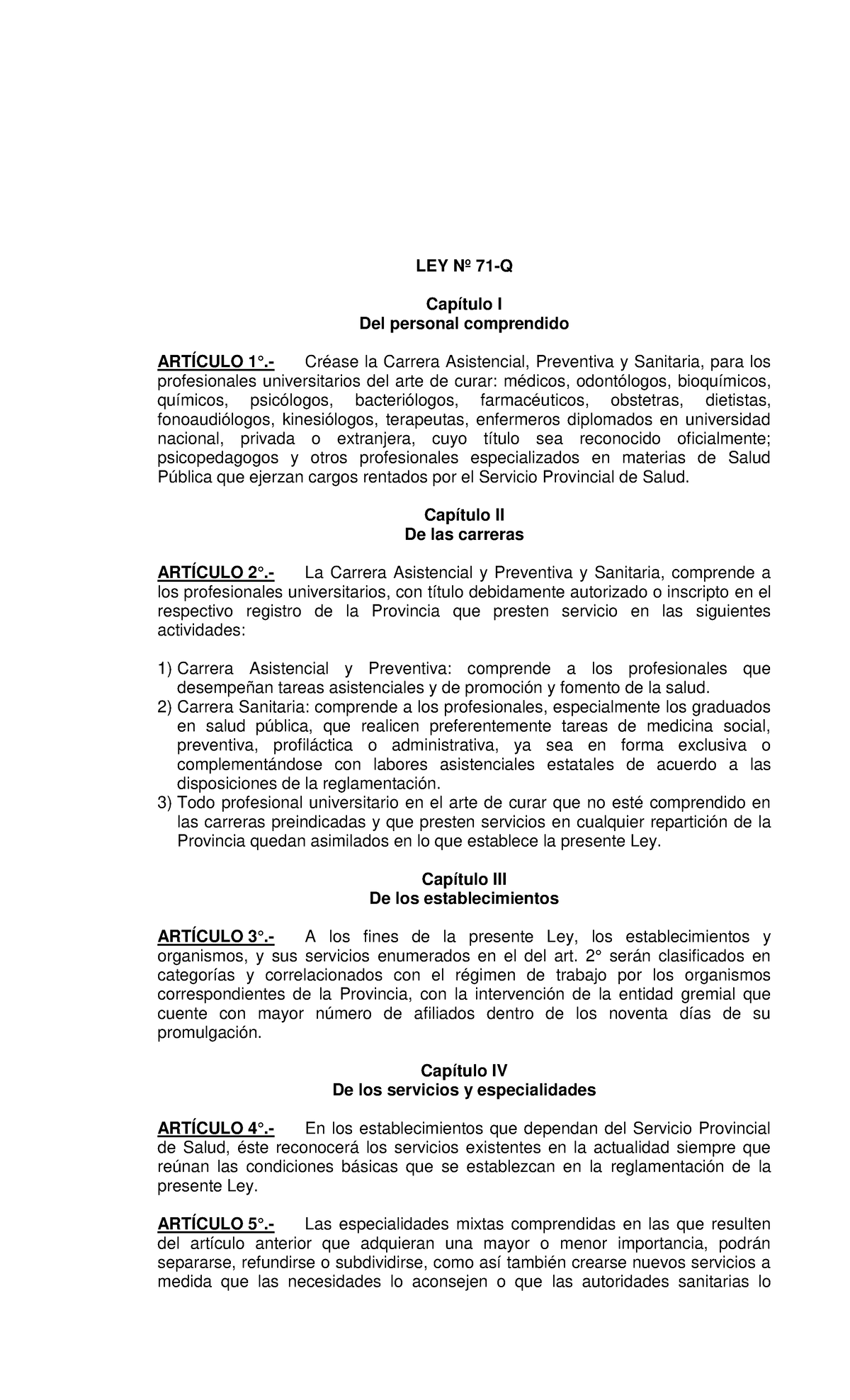 Ley Nº 71-Q: Carrera Asistencial y Preventiva en Salud Pública - Studocu