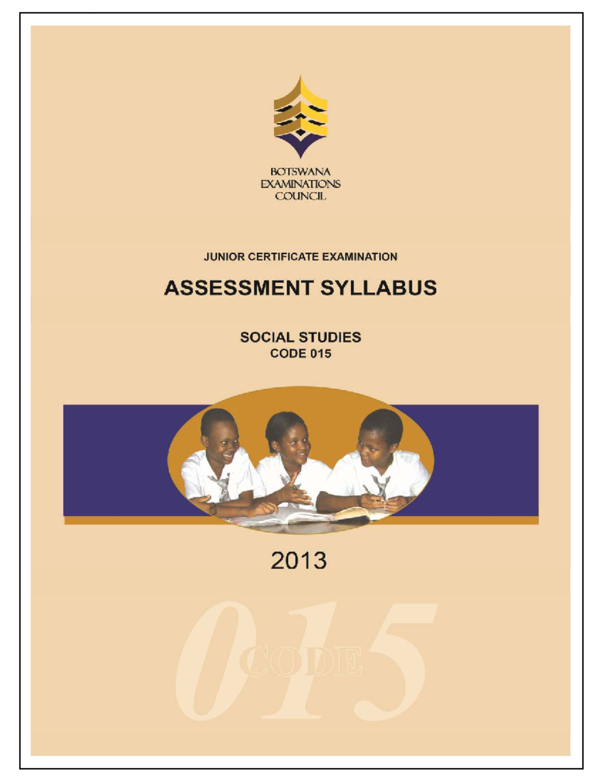 JCE Social Studies Assessment Syllabus 2013 Overview and Guidelines ...