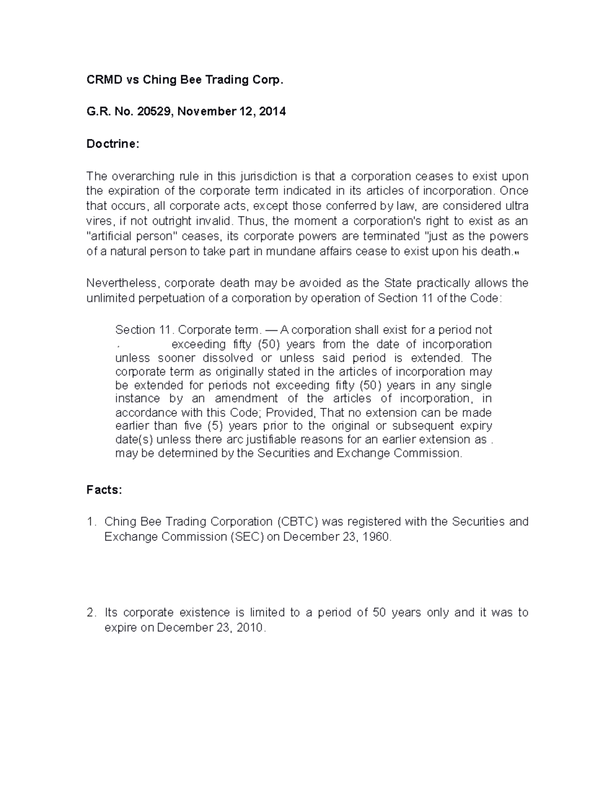 CRMD vs. Ching Bee Trading Corp: Corporate Term Extension Case Study ...