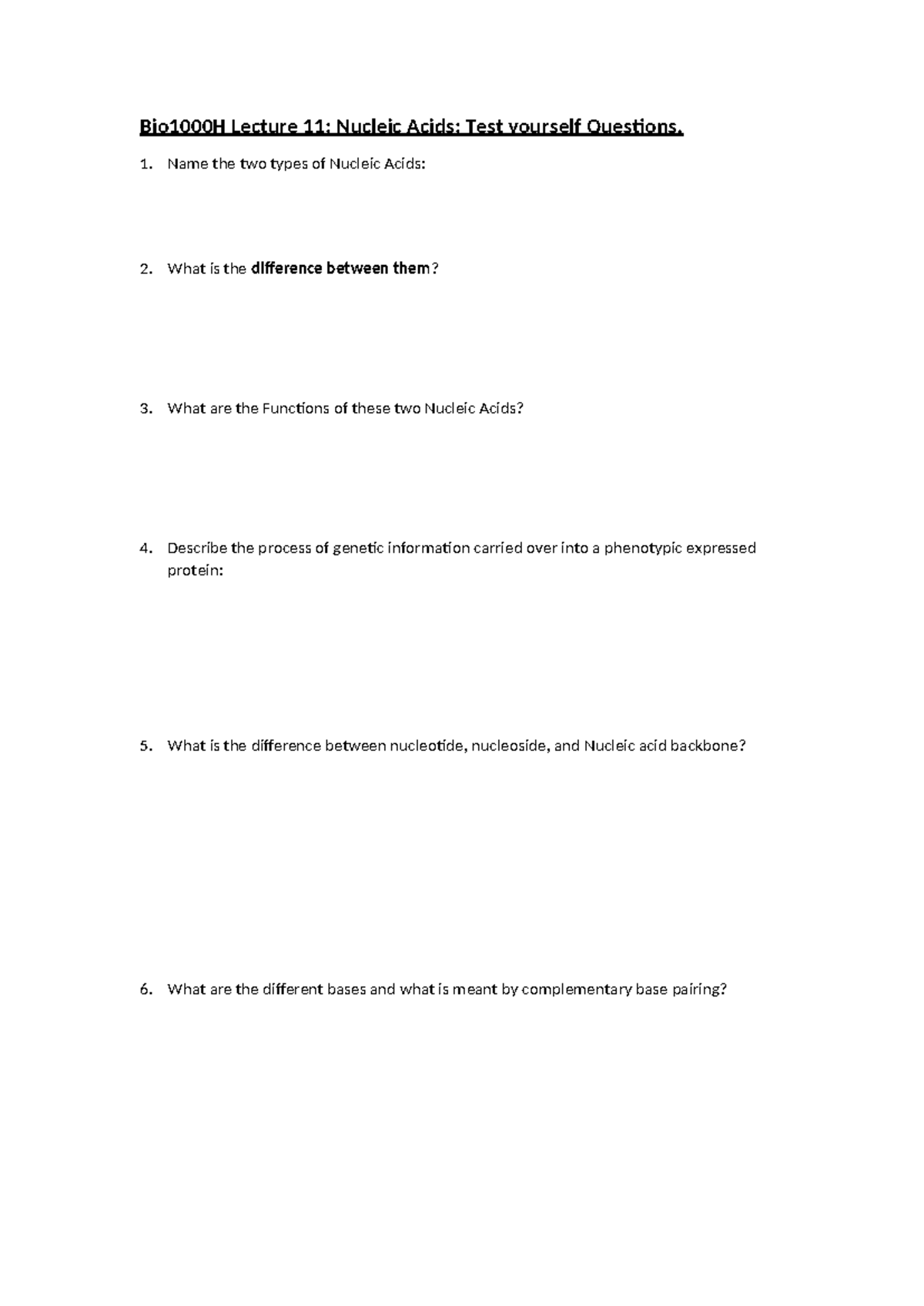 Test yourself questions Nucleic Acids - BIO1000 - Bio1000H Lecture 11 ...