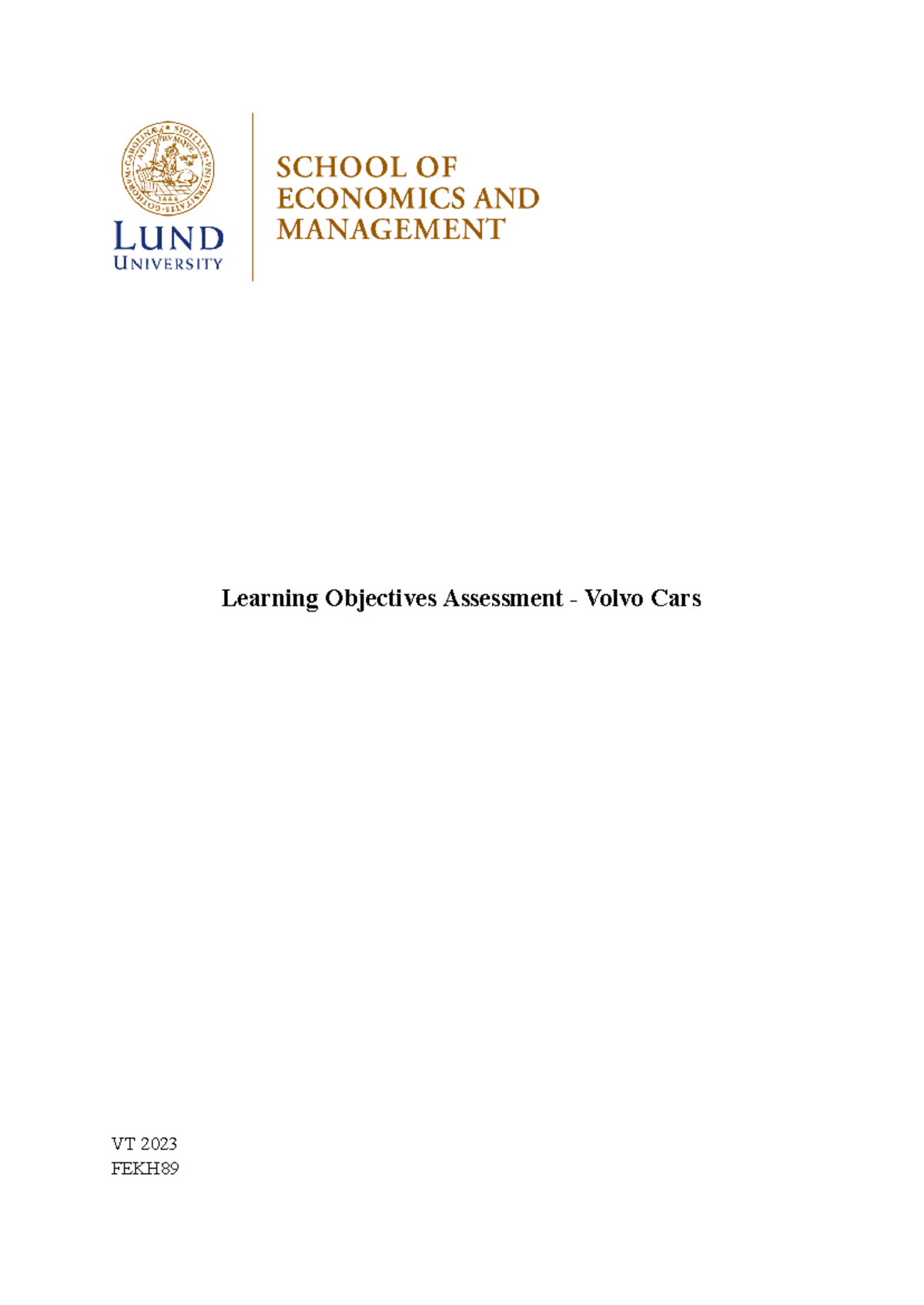 Learning Objectives Assessment: Volvo Cars VT 2023 FEKH89 - Studocu