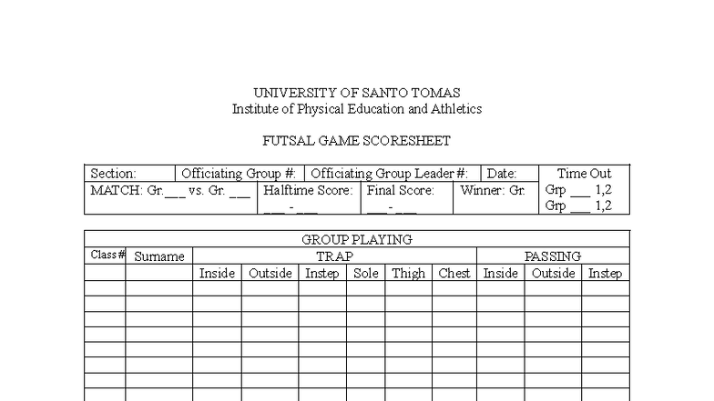 FUTSAL GAME SCORESHEET - UST Institute of PE & Athletics - Studocu