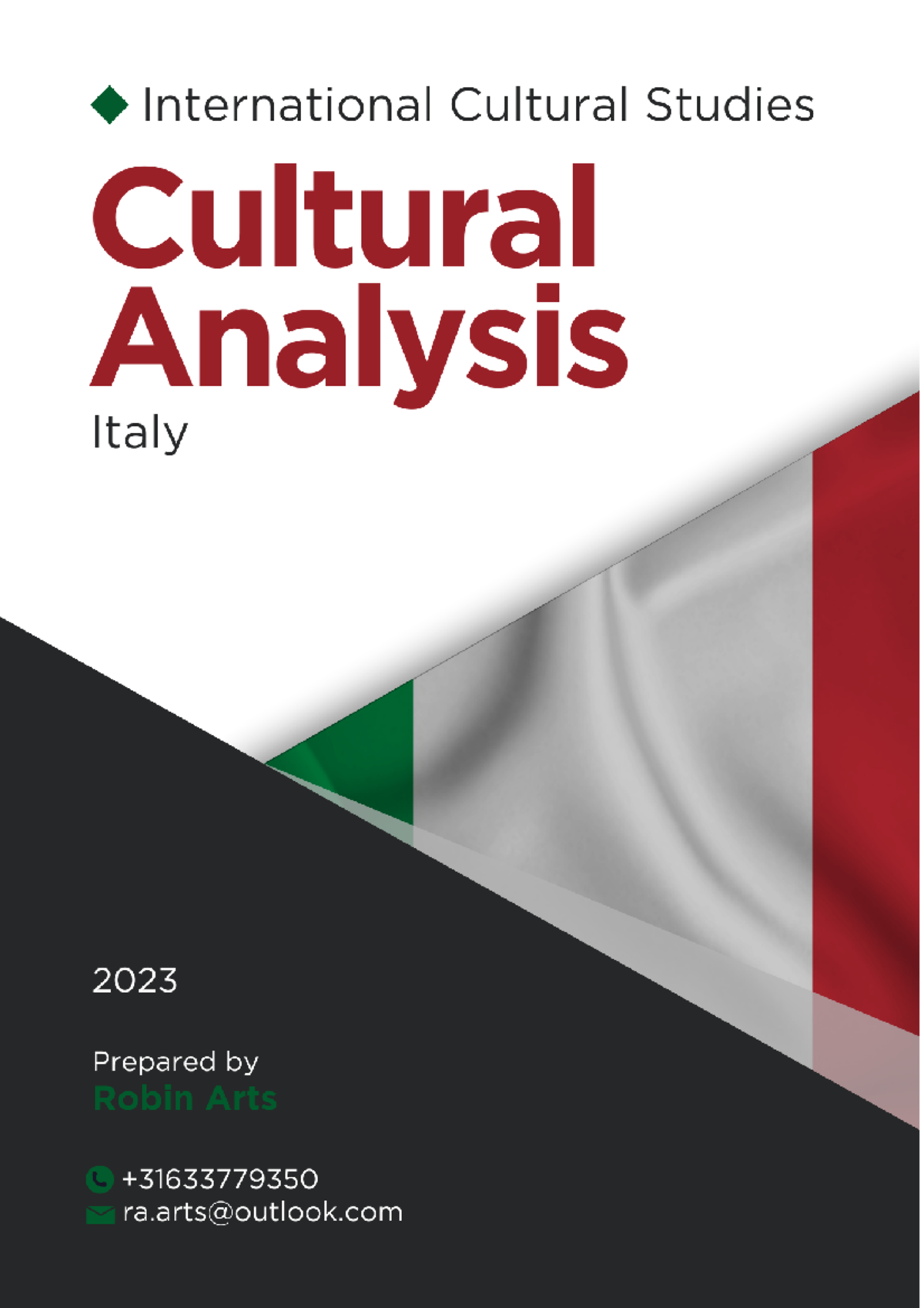 Cultural Studies (CS101) - In-Depth Cultural Analysis of Italy ...
