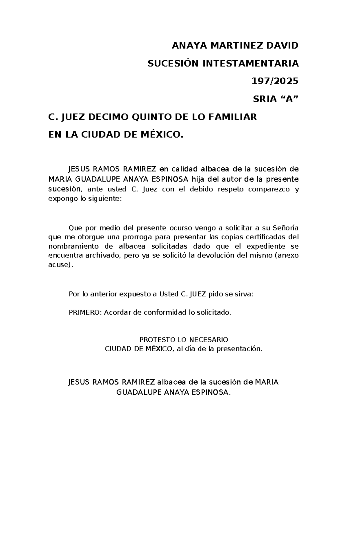 Solicitud de Prórroga en Sucesión Intestamentaria - Anaya Martínez ...