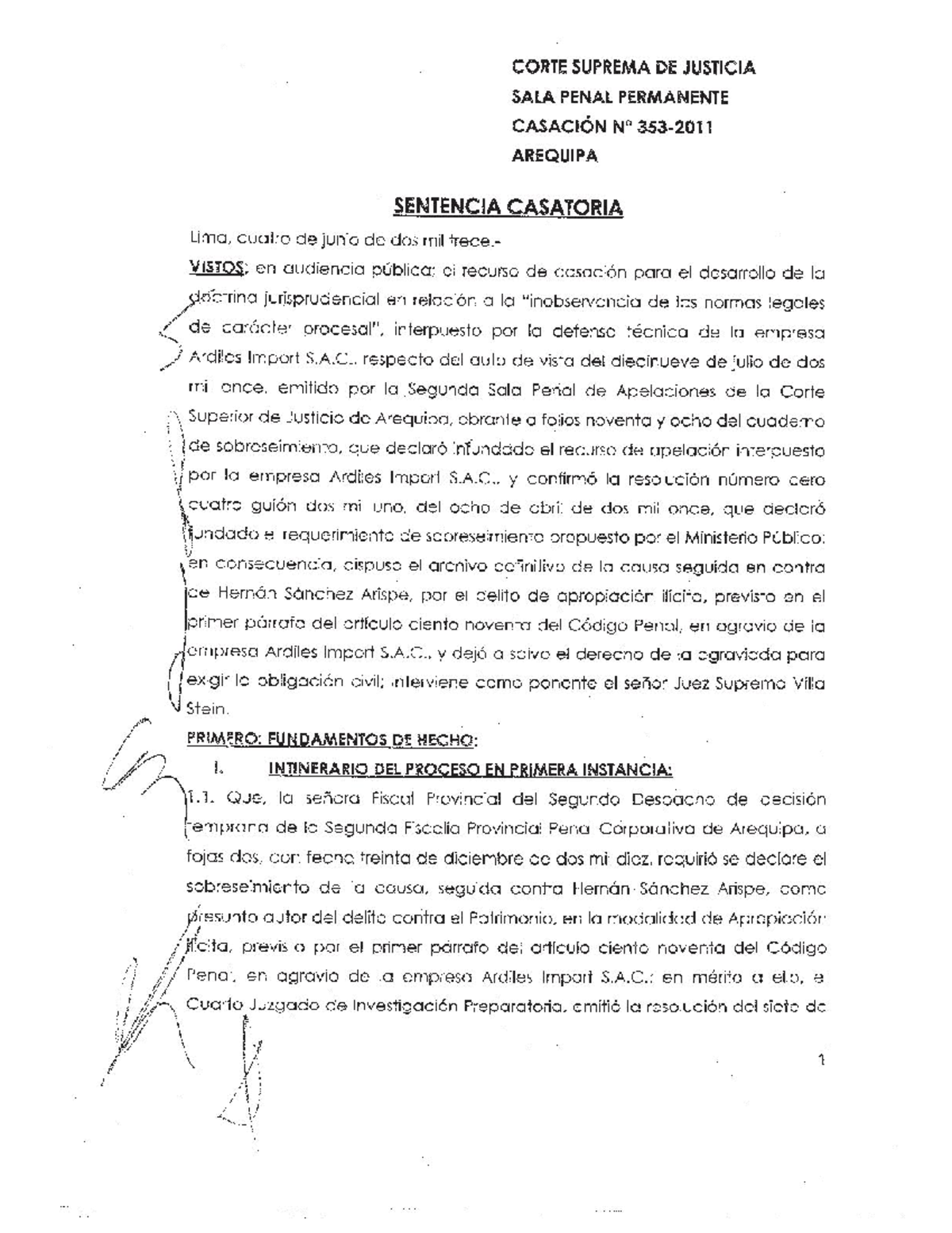 Sentencia de Casación en el Caso Ardiles Import S.A.C. - CSJ Arequipa ...