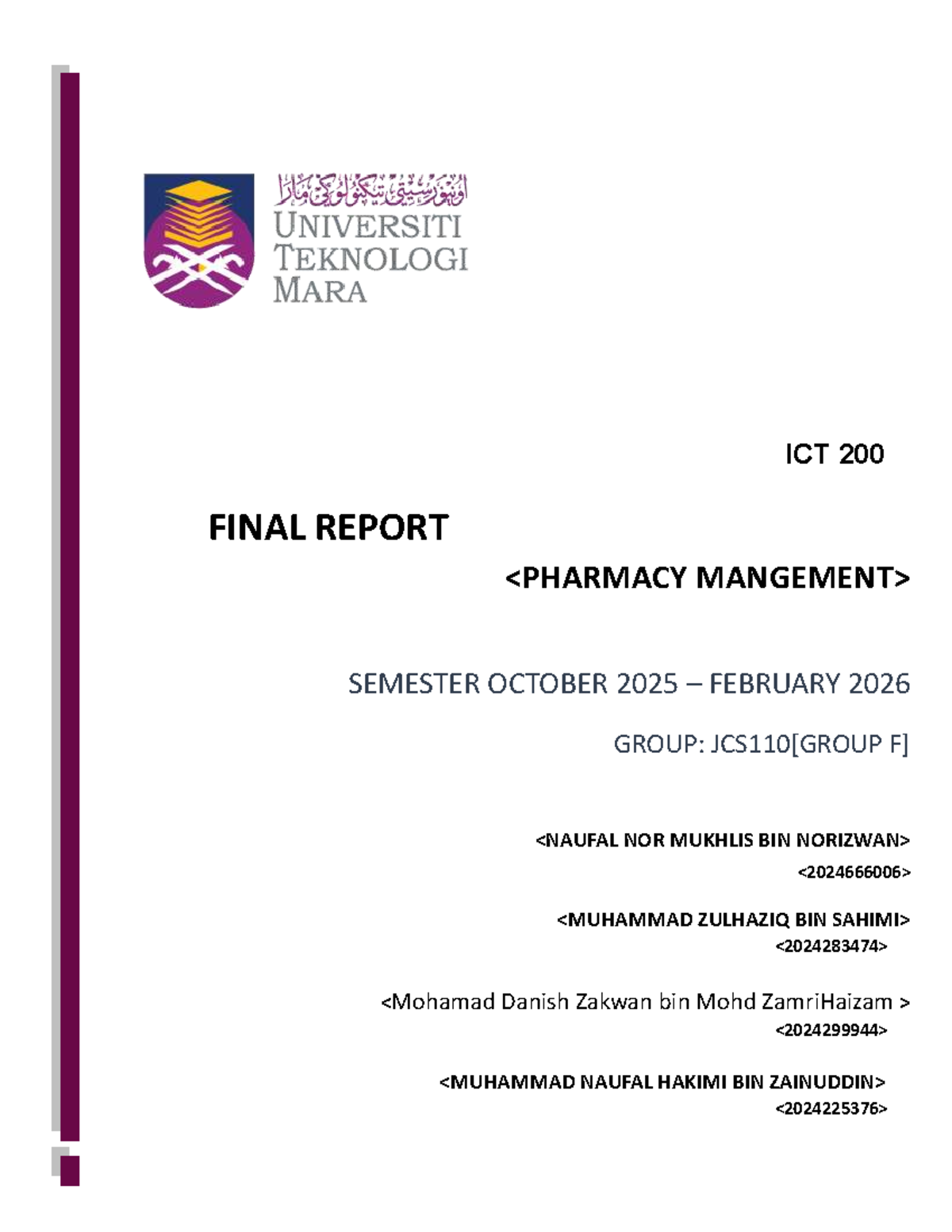 ICT 200 FINAL REPORT: Pharmacy Management System Project Analysis - Studocu