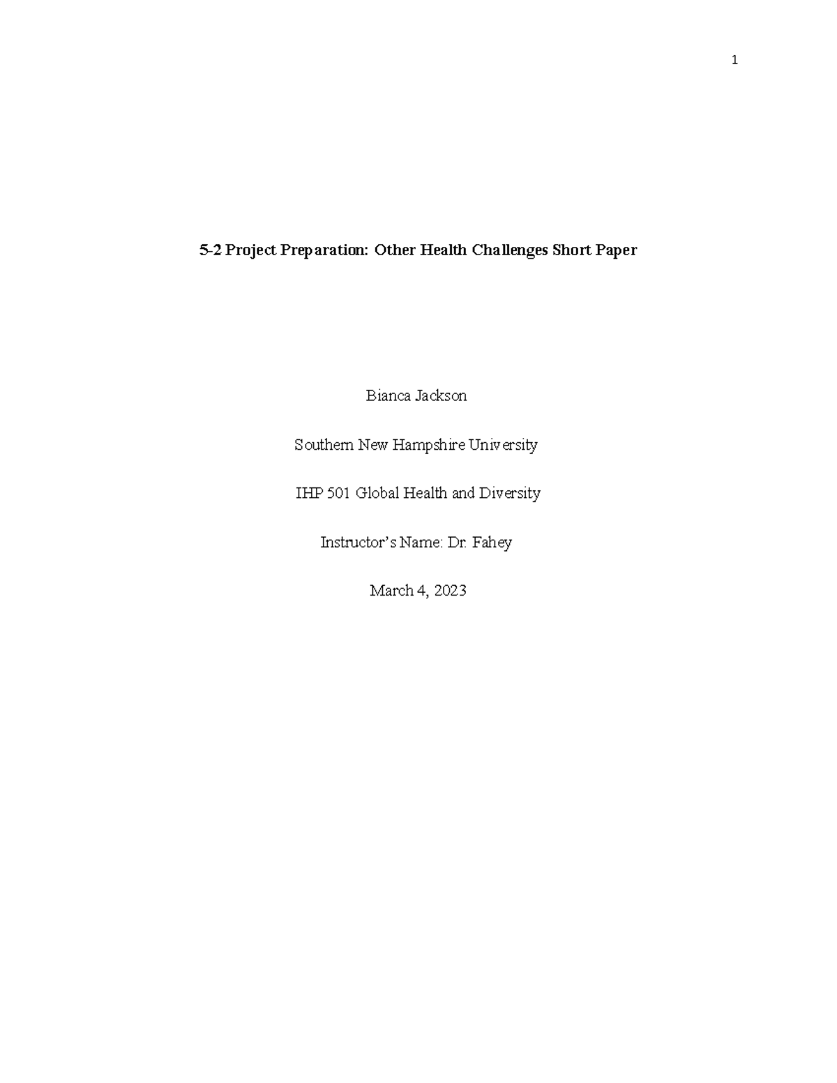 IHP 501 Module 5-2 Project Prep: Addressing Health Challenges in Zambia ...