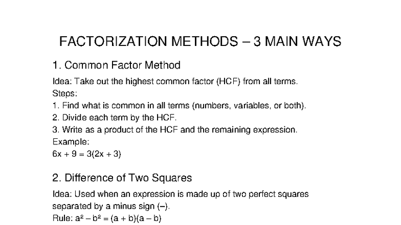 Factorization Methods: Common Factor, Difference of Squares, Trinomials ...