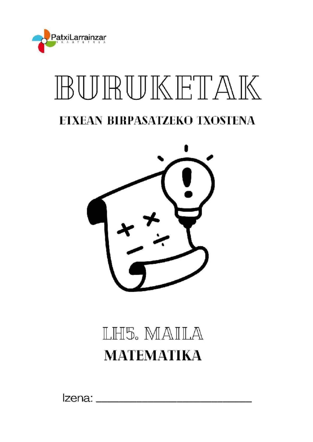 Problemak LH5 - EL Errefortzua: Datuen Irudikapena eta Eragiketak - Studocu