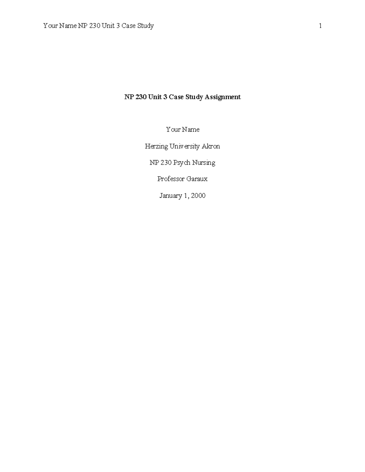NP 230 Unit 3 Bipolar Case Study Template Document - TYPE IN THIS FOR ...