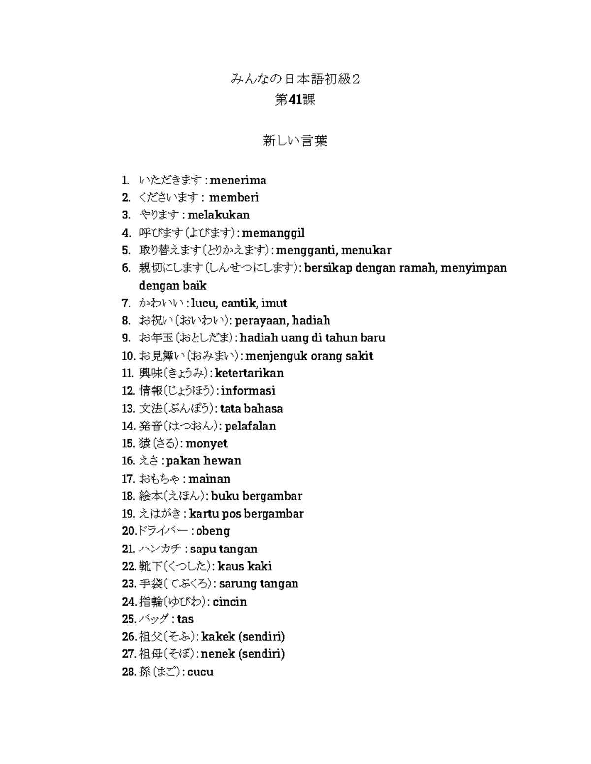 Rangkuman Minna No Nihongo Shokyuu 2: Bab 41 - Kosakata Baru - Studocu