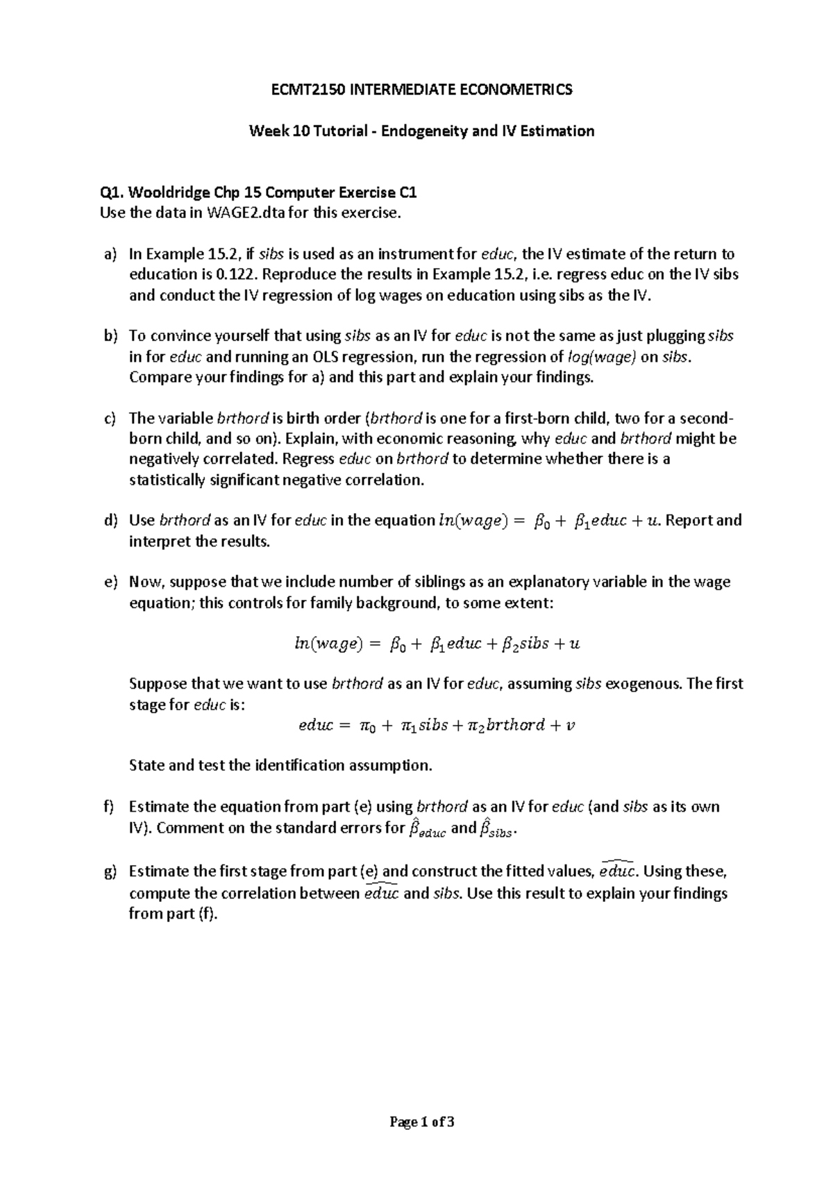 ECMT2150 INTERMEDIATE ECONOMETRICS Week 10 Tutorial on Endogeneity & IV ...
