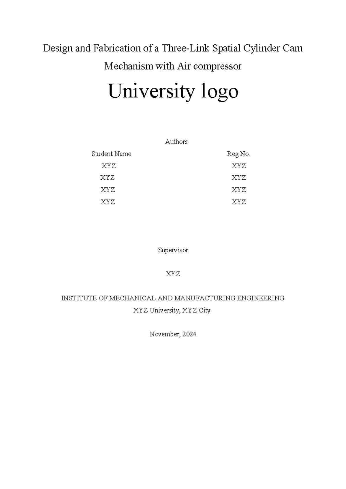 Final report - Three link Spatial Mechanism - Design and Fabrication of ...
