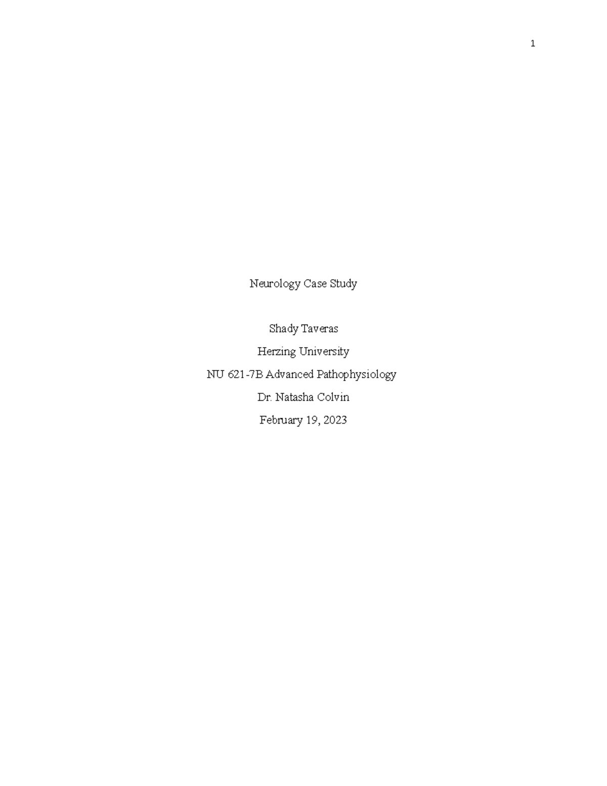 Adv Path. Neuro case study week 6 - Neurology Case Study Shady Taveras ...