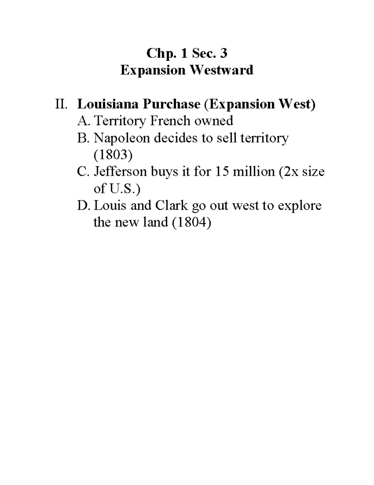 Chp. 1 Sec. 3: Expansion Westward II - Louisiana Purchase Insights ...