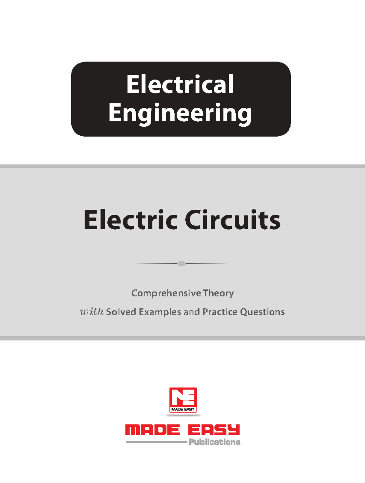 Electrical Engineering: Electric Circuits Theory & Practice (GR10 ...