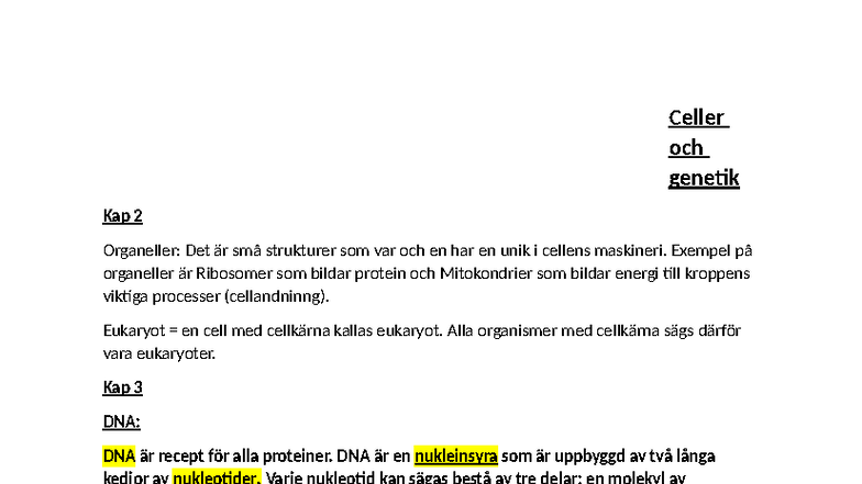 Celler och genetik Kap 2-3: Organeller, DNA och RNA Funktioner - Studocu