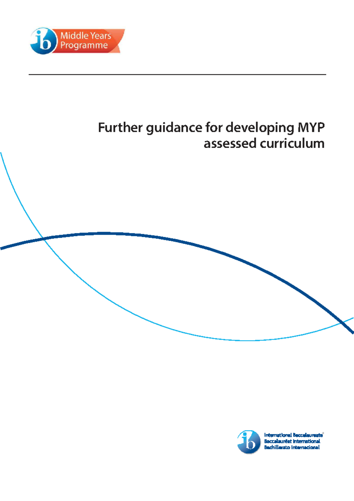 MYP Assessed Curriculum Guidance: A Comprehensive Overview - Studocu