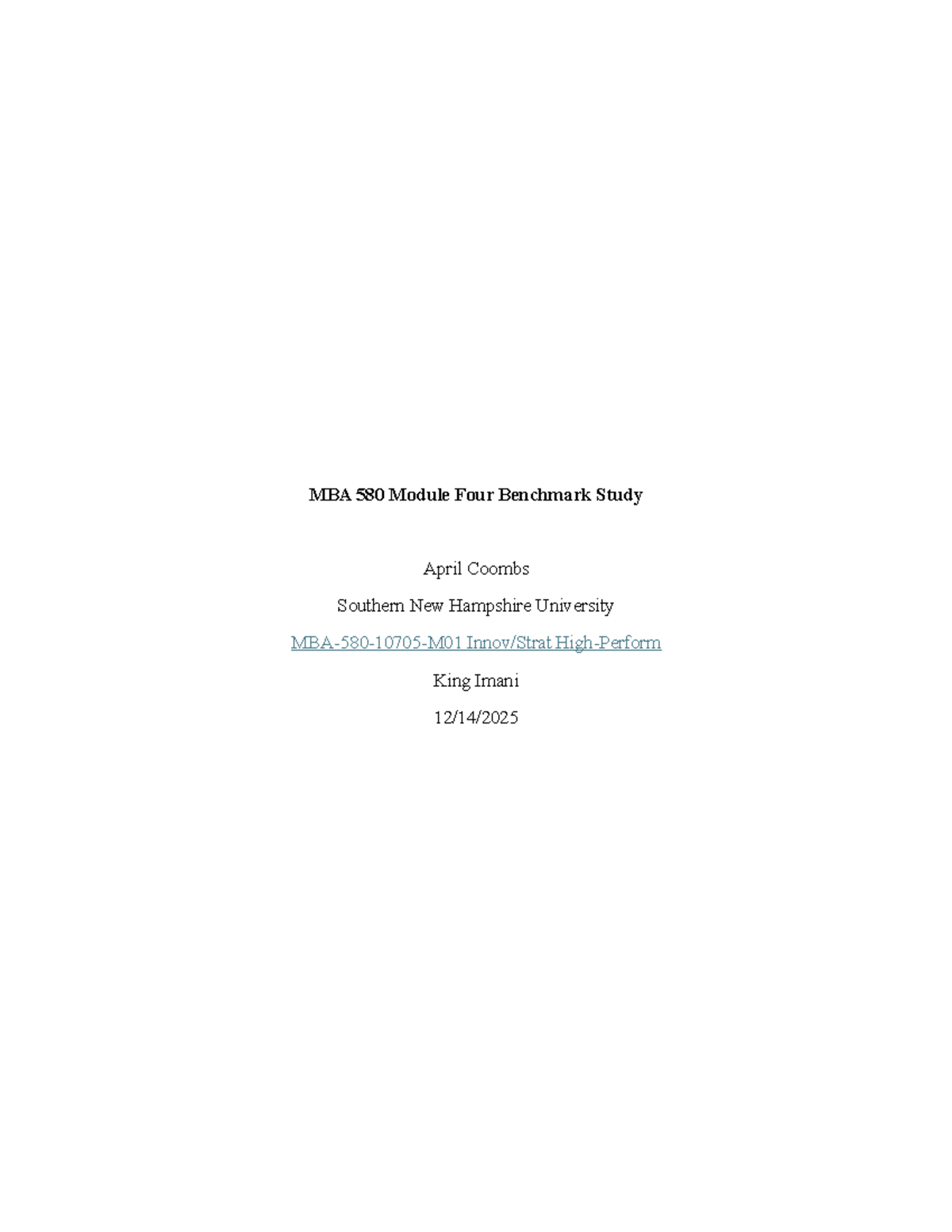 MBA 580 Module Four Benchmark Study on 3M's Innovation Strategy - Studocu