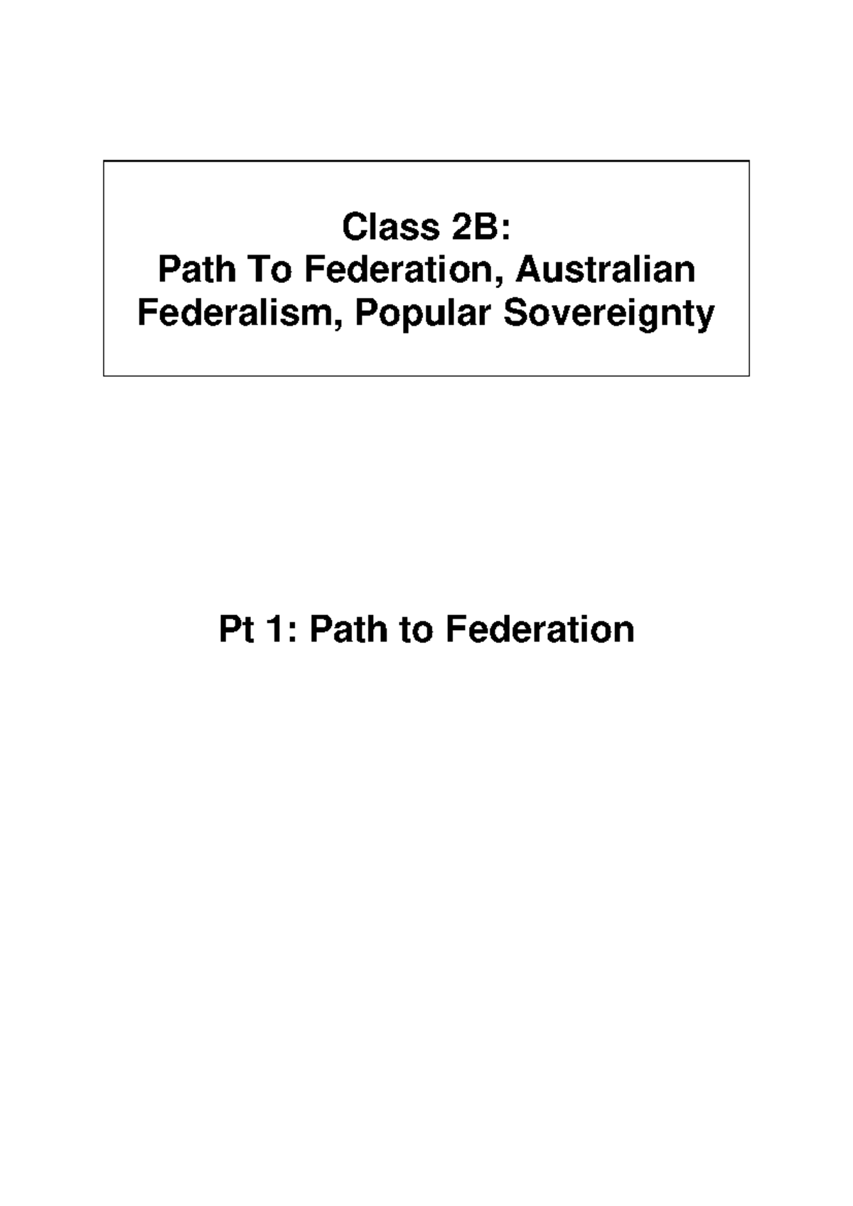 W2 C2 (Path To Federation, Australian Federalism, Popular Sovereignty ...
