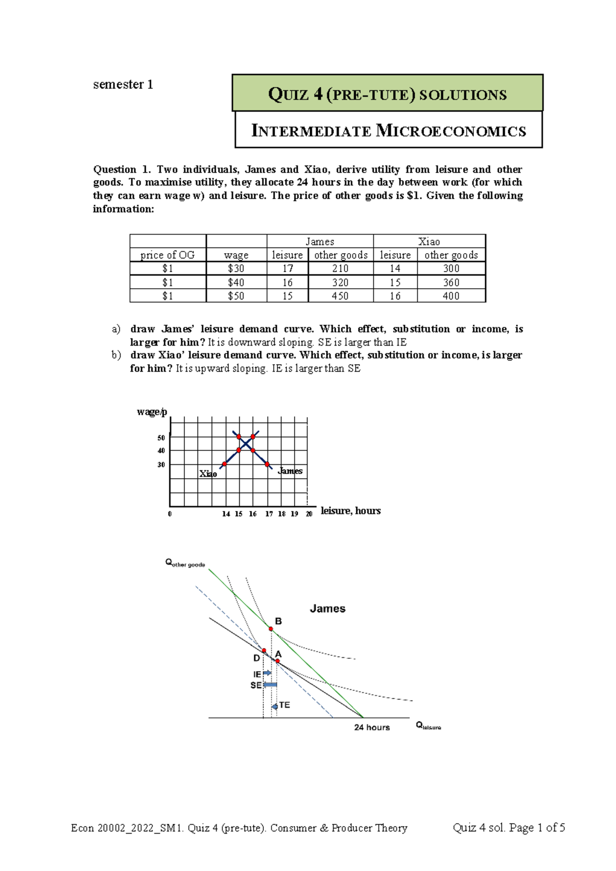 Quiz 4 Solutions: Intermediate Microeconomics (Pre-Tut) - Studocu