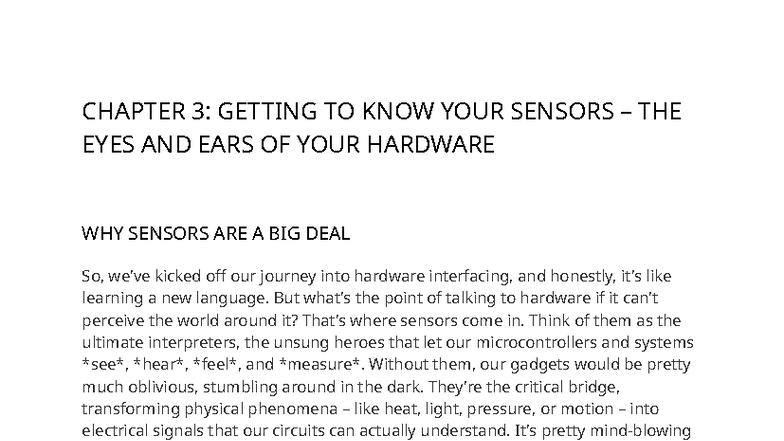 Hardware Interfacing Essentials - CHAPTER 3: GETTING TO KNOW YOUR SENSORS – THE EYES AND EARS OF ...