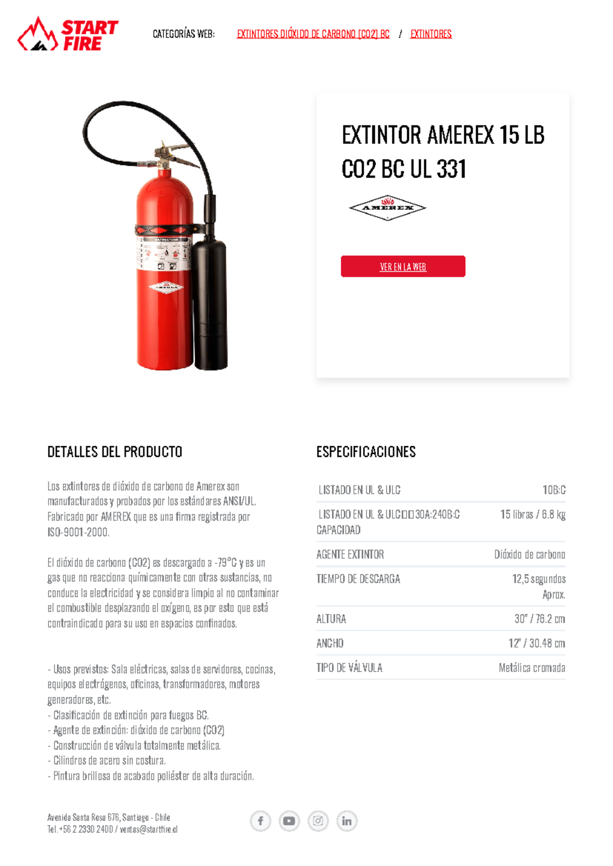 Extintor Amerex 15 lb CO2 BC UL 331: Detalles y Especificaciones - Studocu