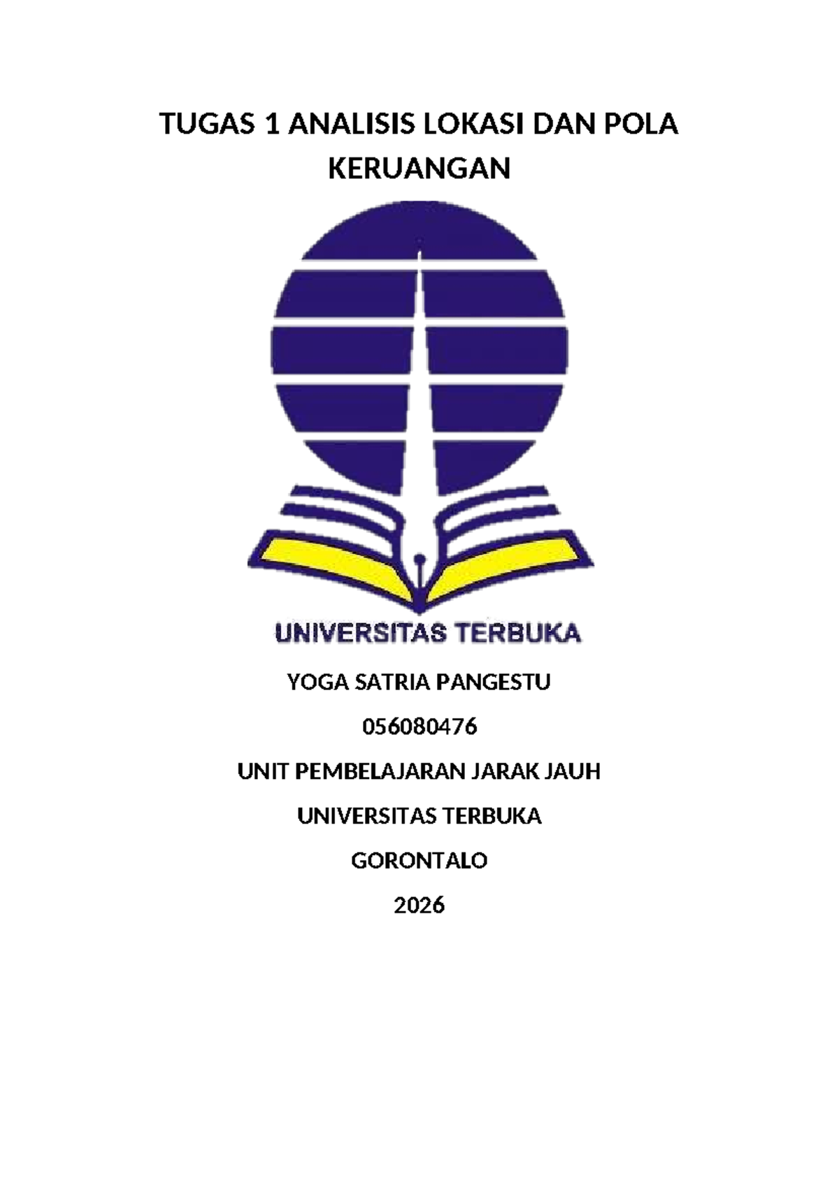 TUGAS 1: ANALISIS LOKASI DAN POLA KERUANGAN YOGA SATRIA PANGESTU ...