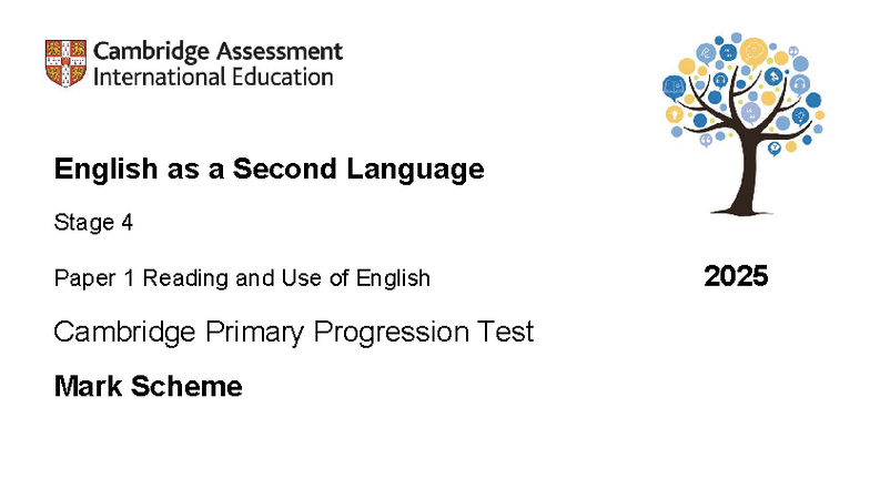 E2L Stage 4 Paper 1 Reading & Use of English Mark Scheme 3120_01_MS_2RP ...