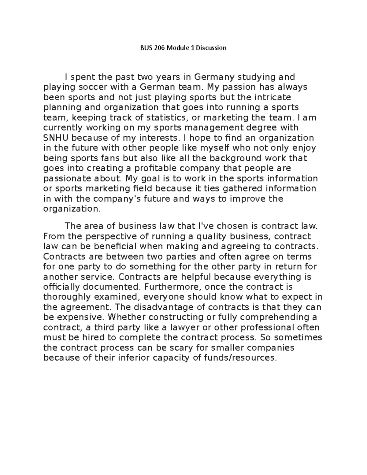 BUS 206 Module 1 Discussion: Insights on Sports Management and Law ...