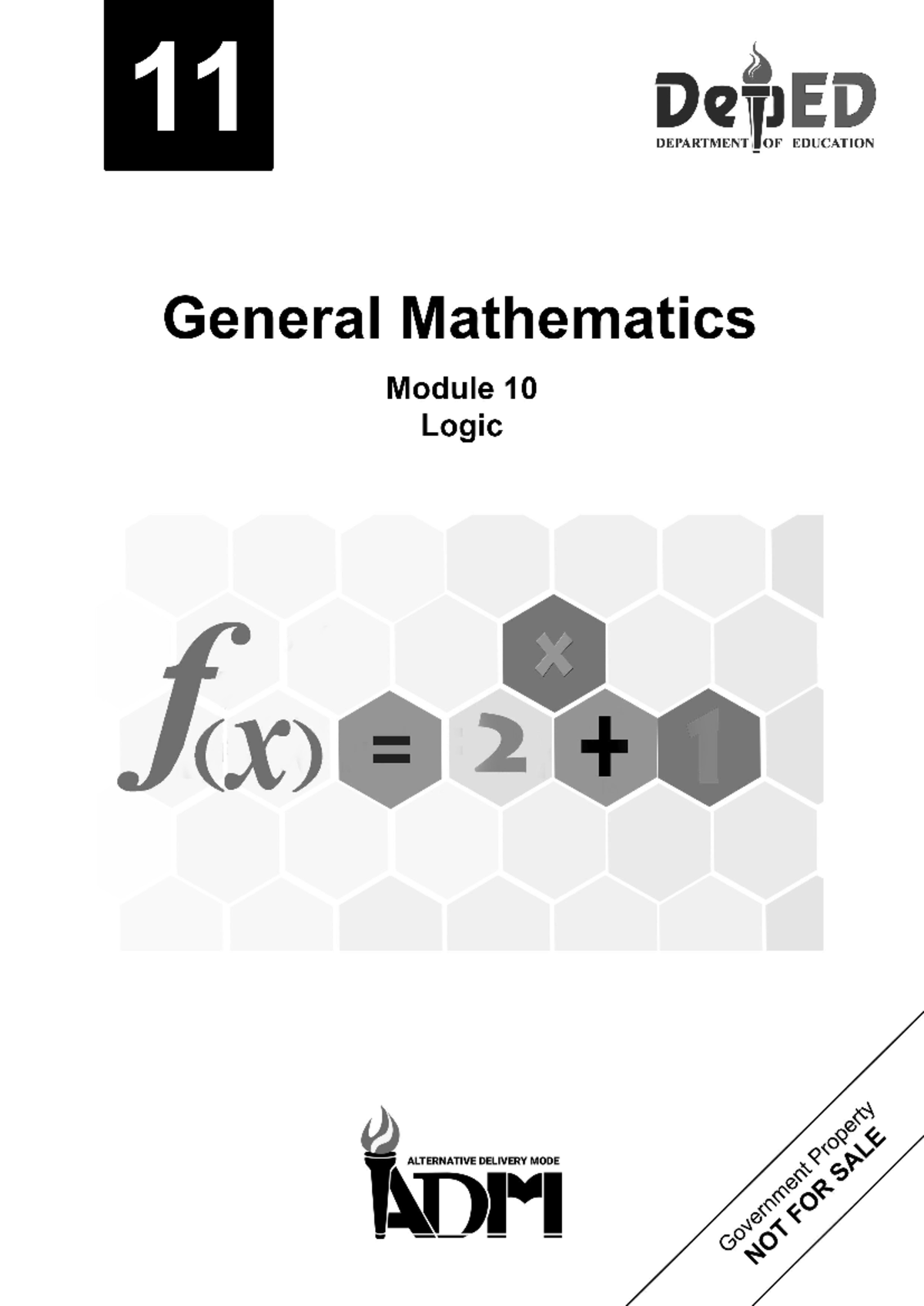 Gen-Math-Q2 Module-10: Understanding Logic and Propositions - Studocu