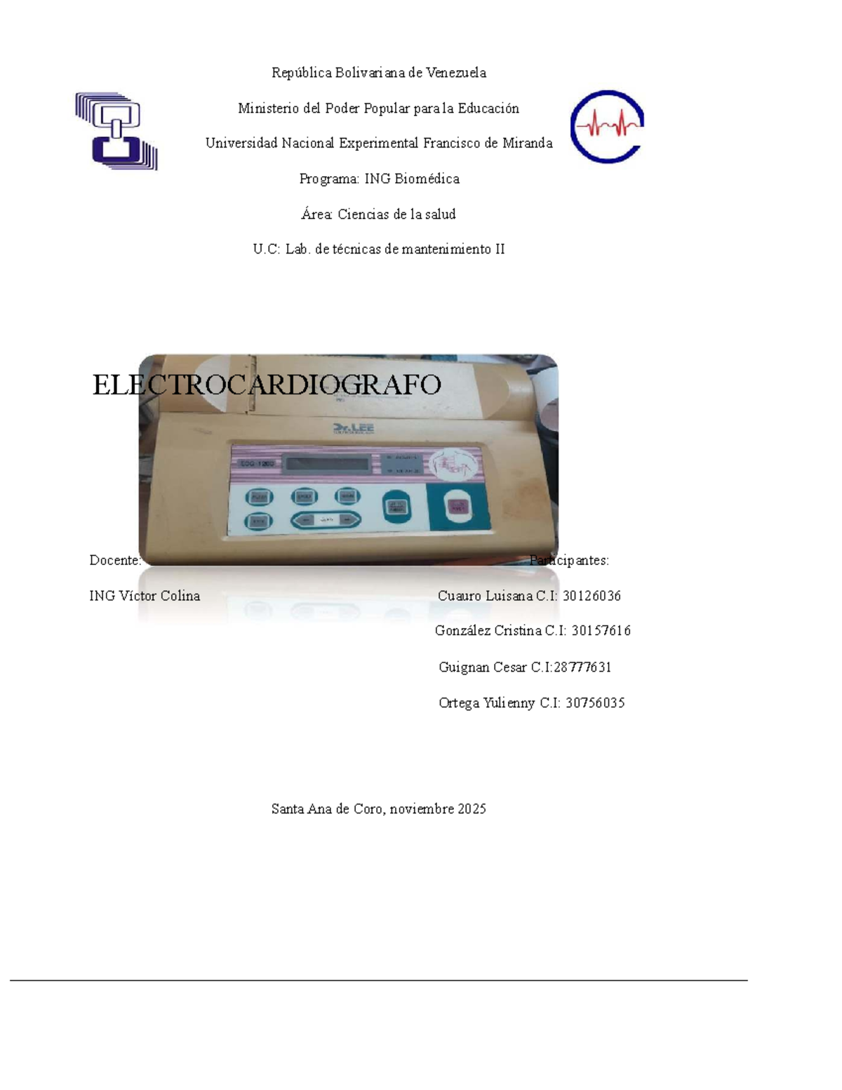 Electrocardiografía y Mantenimiento del ECG en Lab. de Técnicas II (ING ...