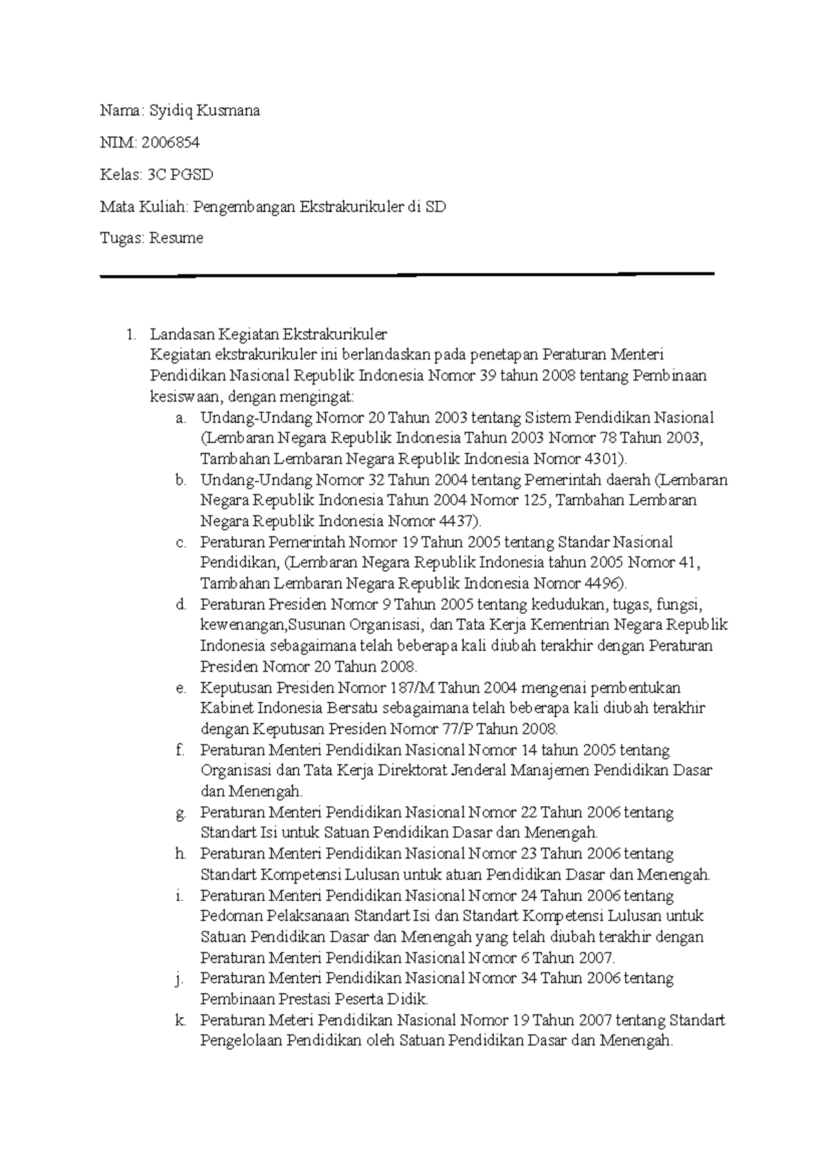 Resume Tugas Pengembangan Ekstrakurikuler di SD - Kelas 3C PGSD - Studocu