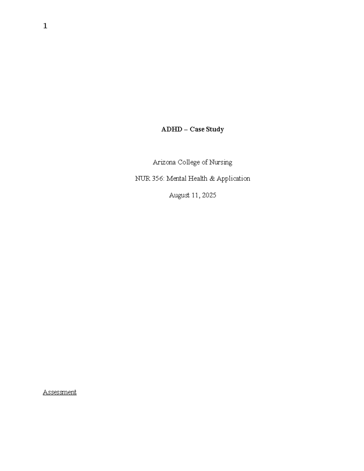 ADHD Case Study Analysis - NUR 356: Mental Health Application - Studocu