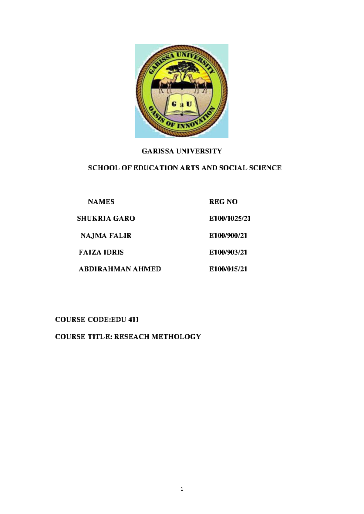 EDU 411 Research Methodology: Upkeep Funds & Student Stress at Garissa ...