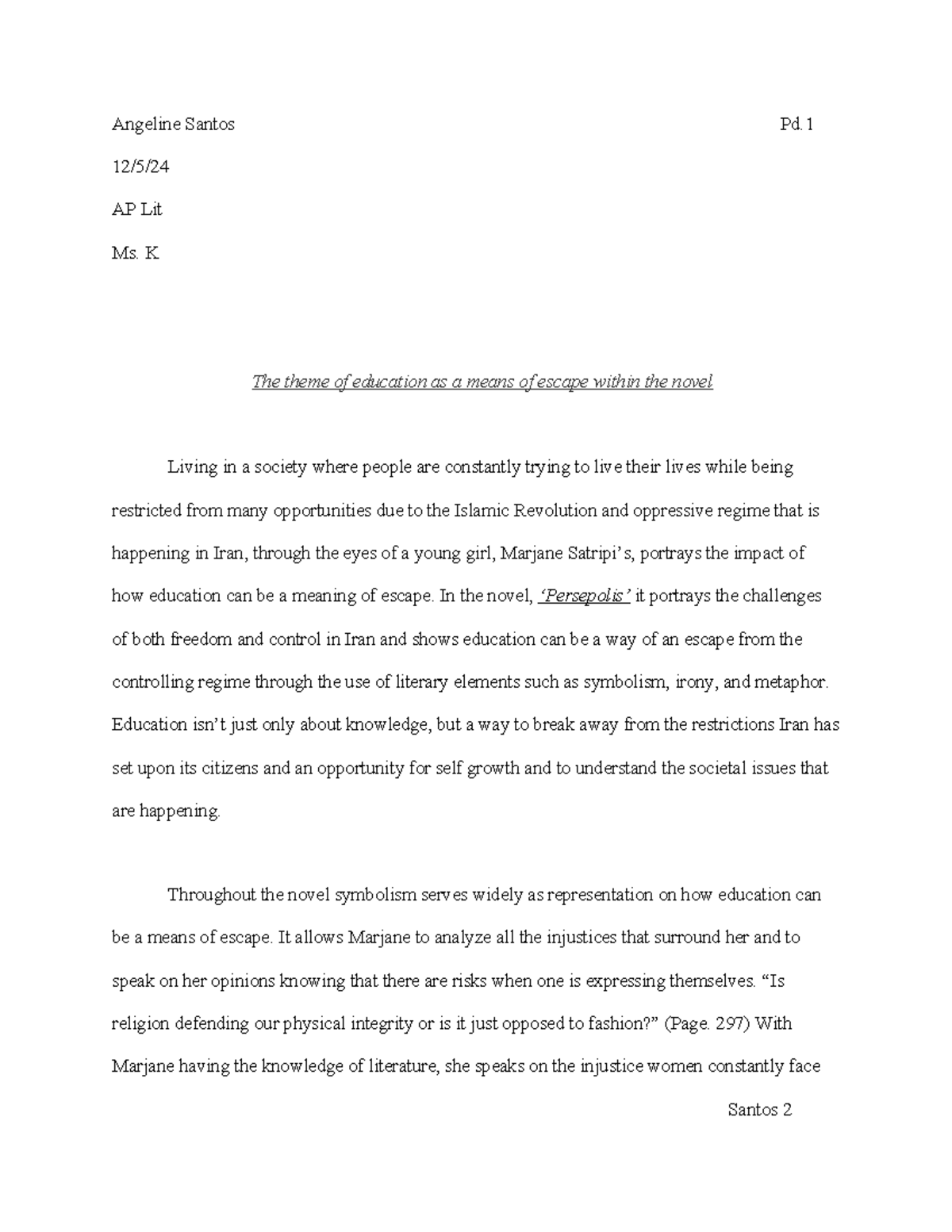 Persepolis Essay: The Role of Education as Escape in AP Lit - Studocu