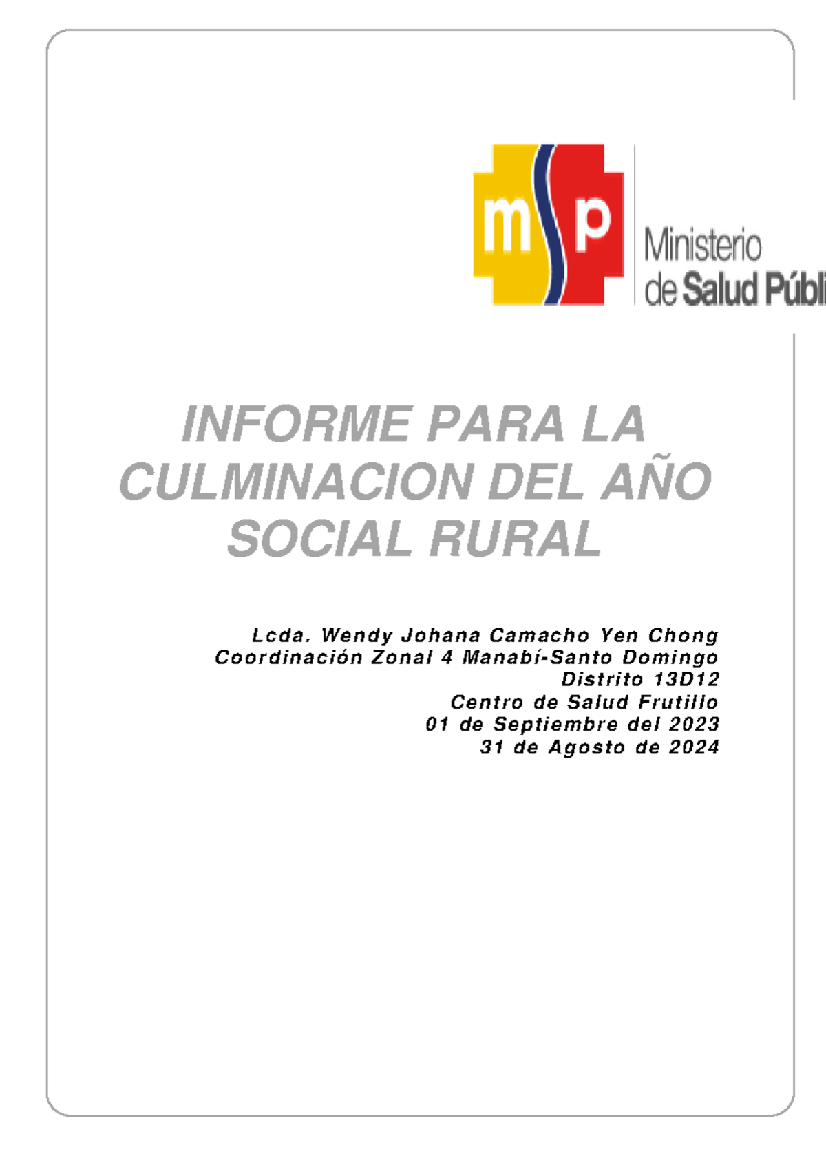 Informe Final Wendy Camacho-signed - L c d a. We n d y J o h a n a C a ...
