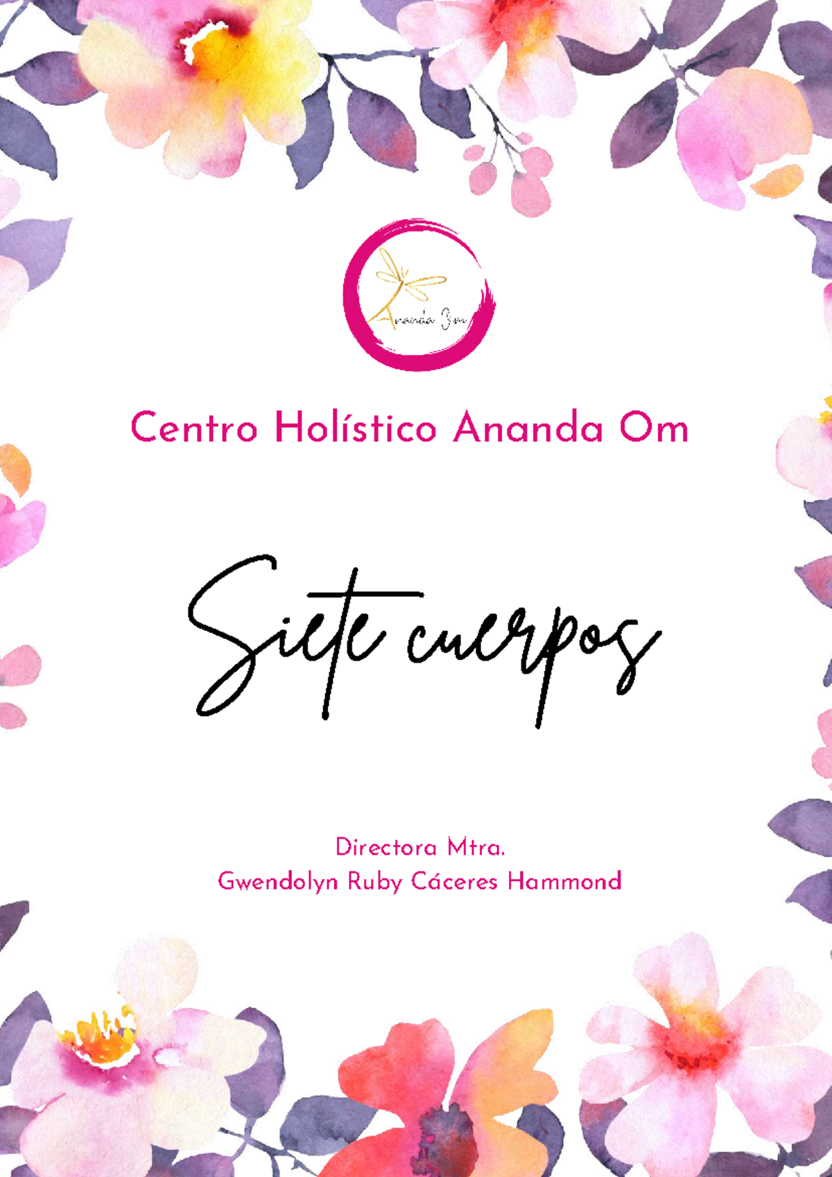 Siete Cuerpos: Espiritualidad y Psicología en la Perspectiva Holística ...