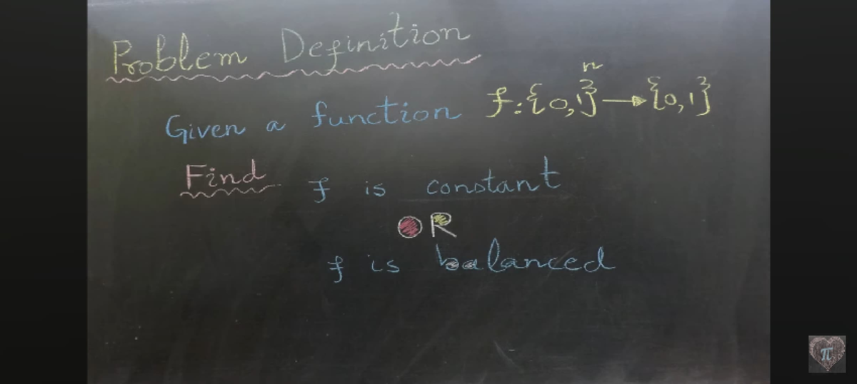 Deutsch Jotza Algorithm - Roblem Deginstior Gven Find ####### Funtion t ...