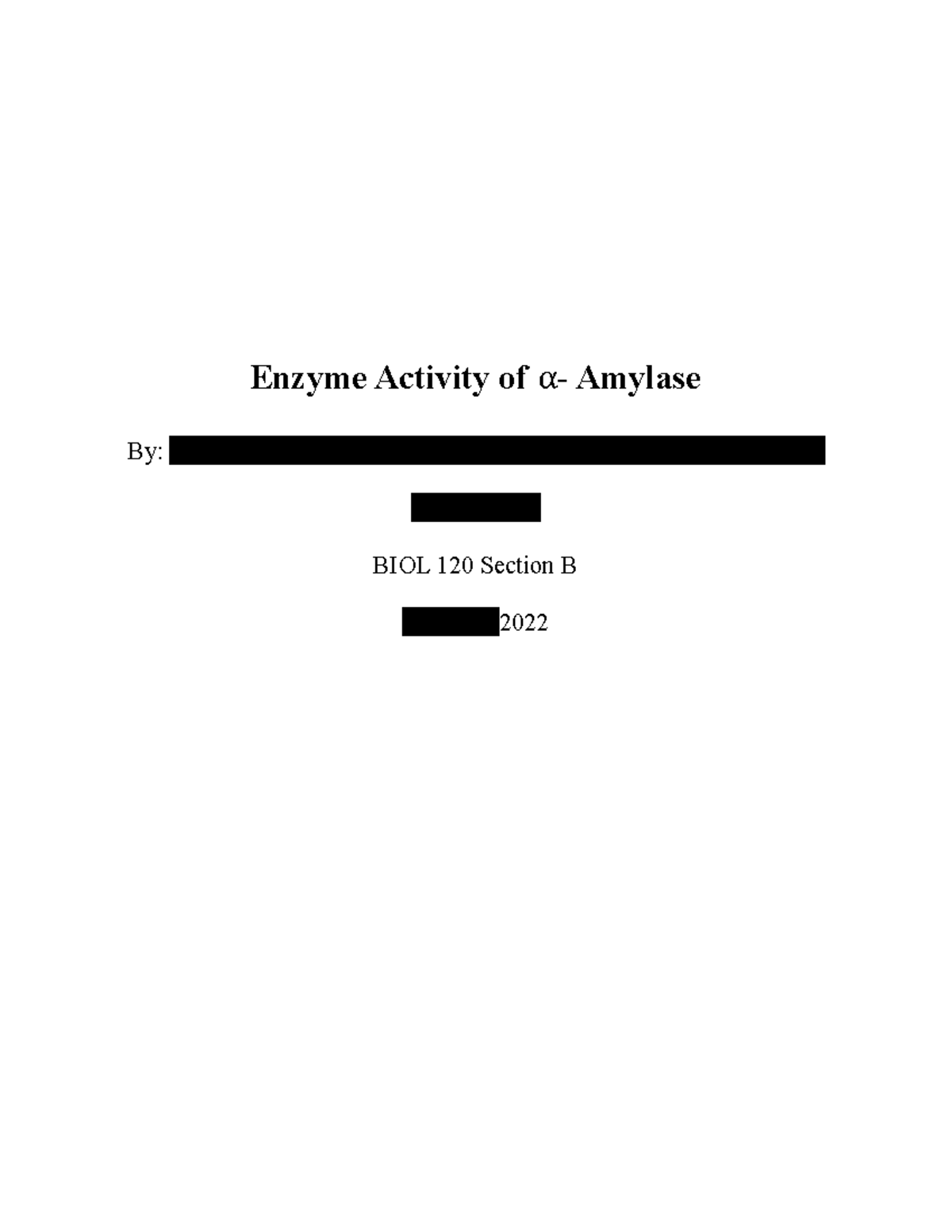 Lab Report #2: Enzyme Activity of α-Amylase in BIOL 120 B - Studocu