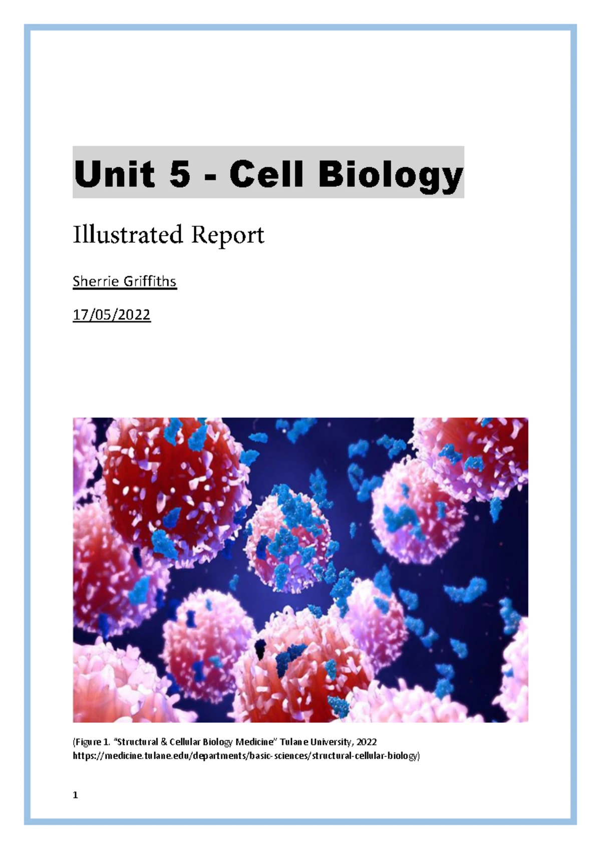 Unit 5 Cell biology re sub 1 - Unit 5 – Exploring the structure and function of cells ...