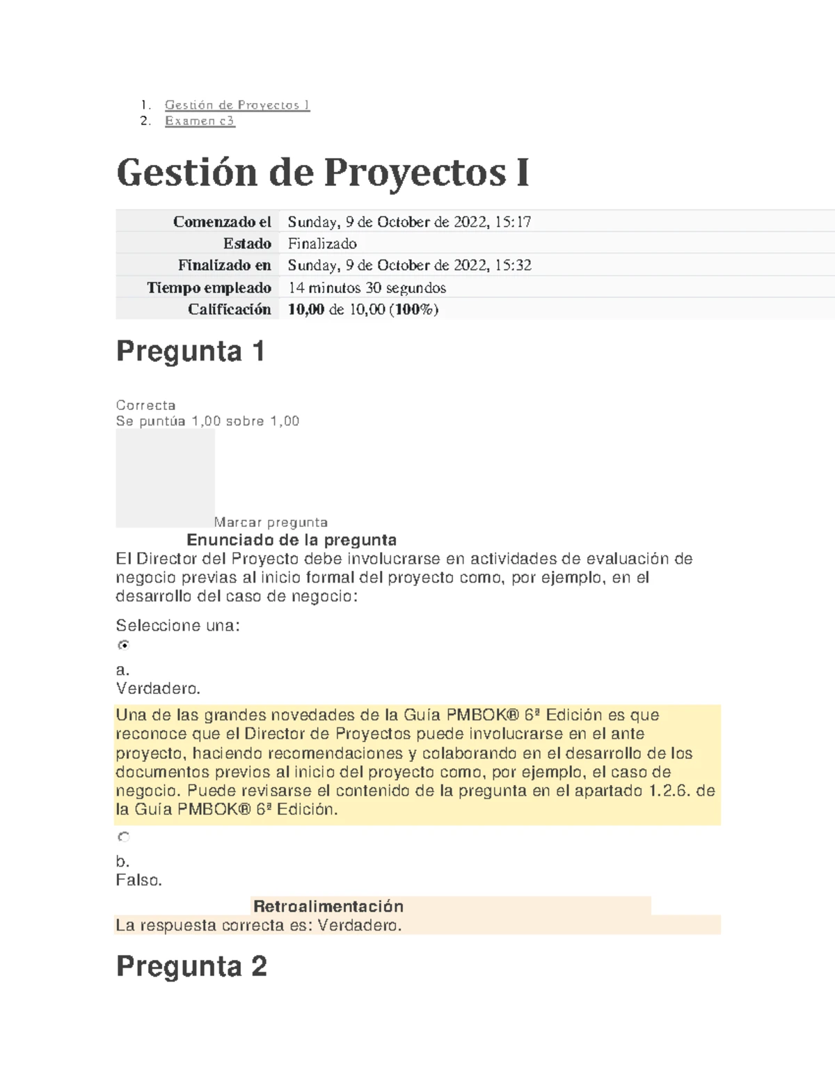 Semana 2 examen 3 dir proy 2 - 1. tión de Proyectos II 2. Evaluación ...