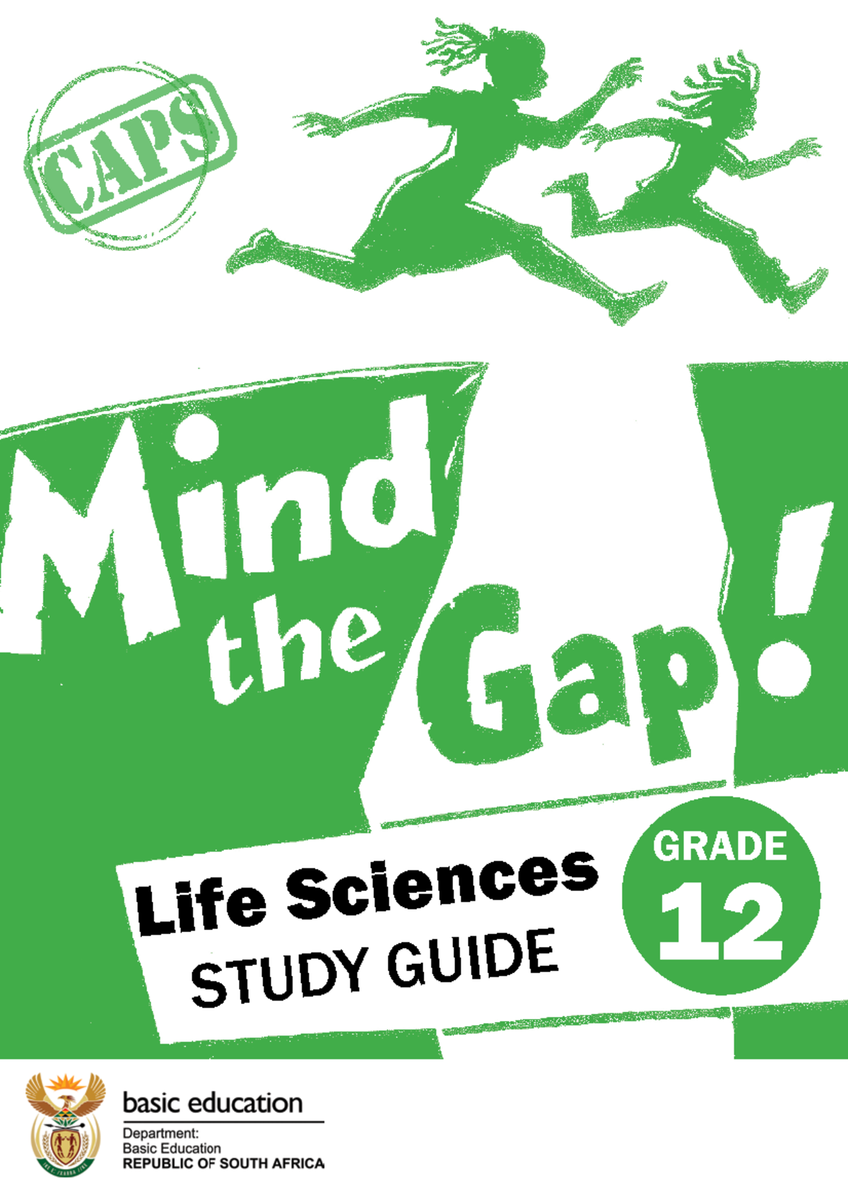 Mind the Gap CAPS Grade 12 Life Sciences Study Guide 2024 - Studocu